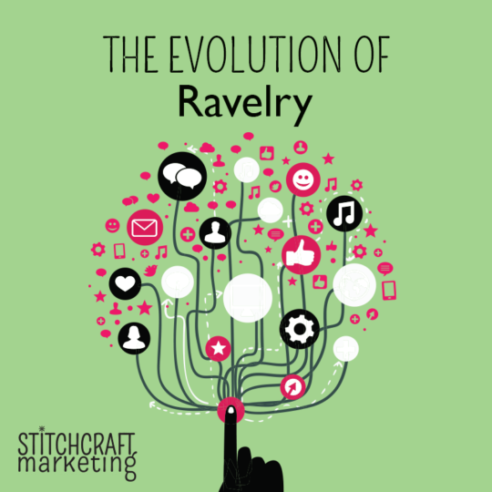 The Evolution Of Ravelry Part 1